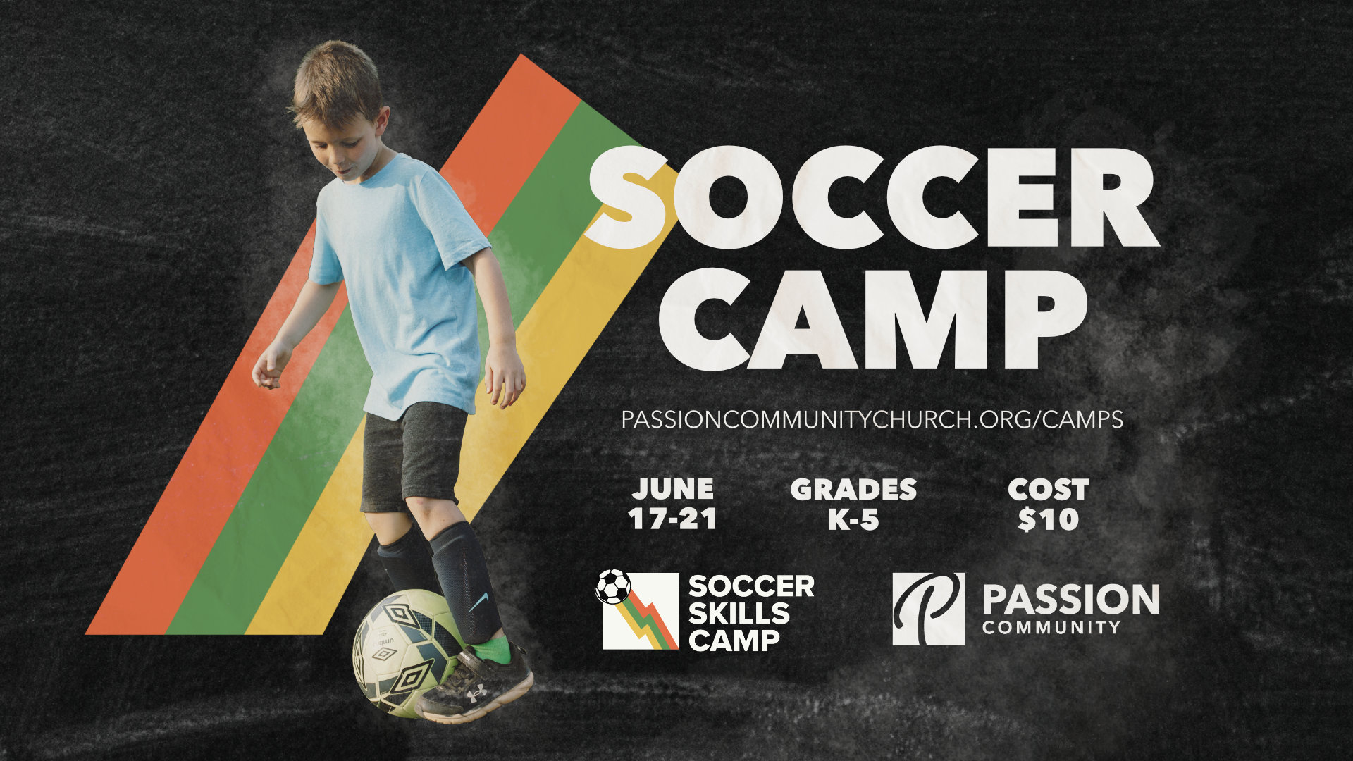 Soccer Skills Camp 2024 - Passion Community Church. | Churches in ...